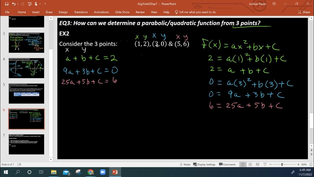 Algebra 2 Unit 2 Day 7 (Video 3/3): Deriving Quadratic Functions given 3 points. - YouTube