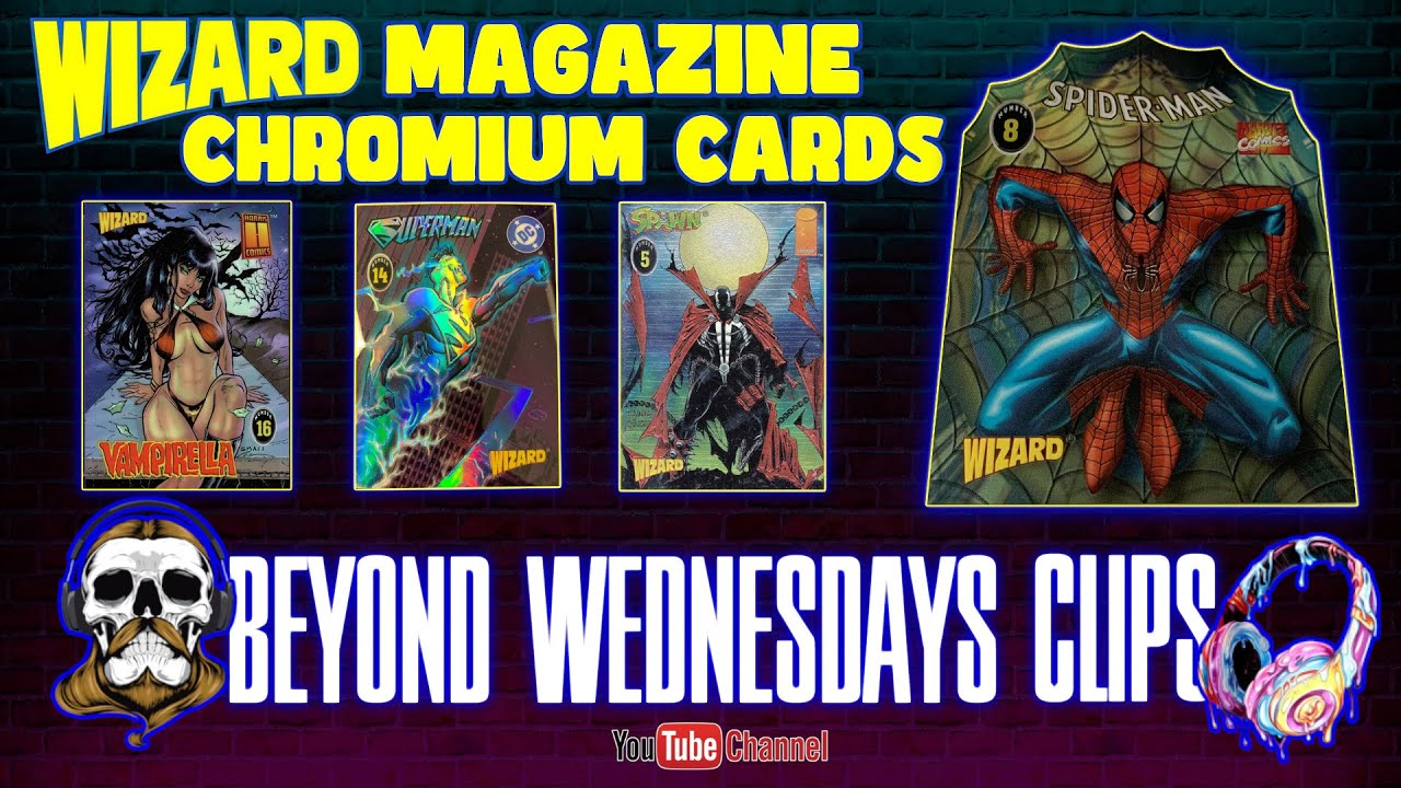 Wizard Magazine Chromium Card Set | Beyond Wednesdays Clips - YouTube
