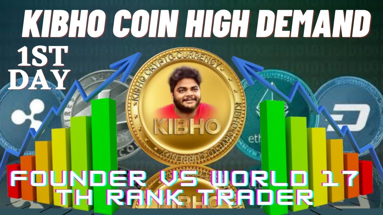 Kibho K-Xchange First Day Full Demand || Kibho Founder Vs World 17 th ...