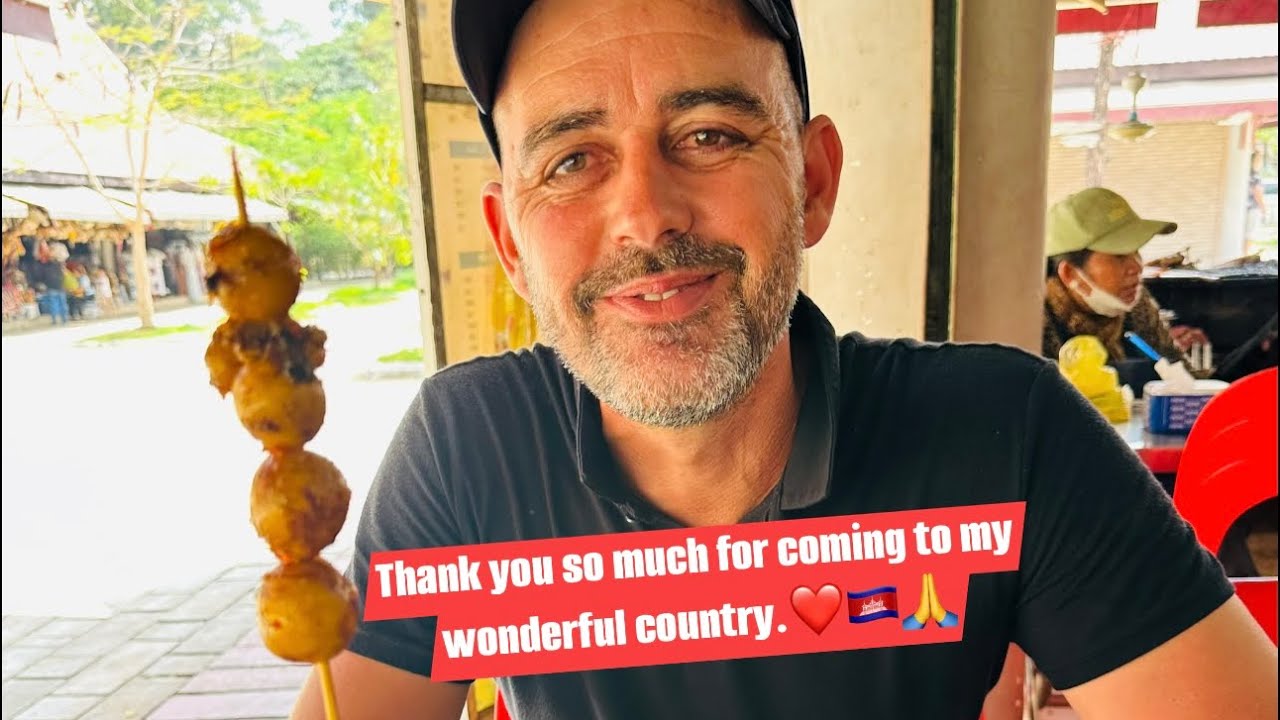 Thank you so much for coming to my wonderful country. ️🇰🇭🙏 - YouTube
