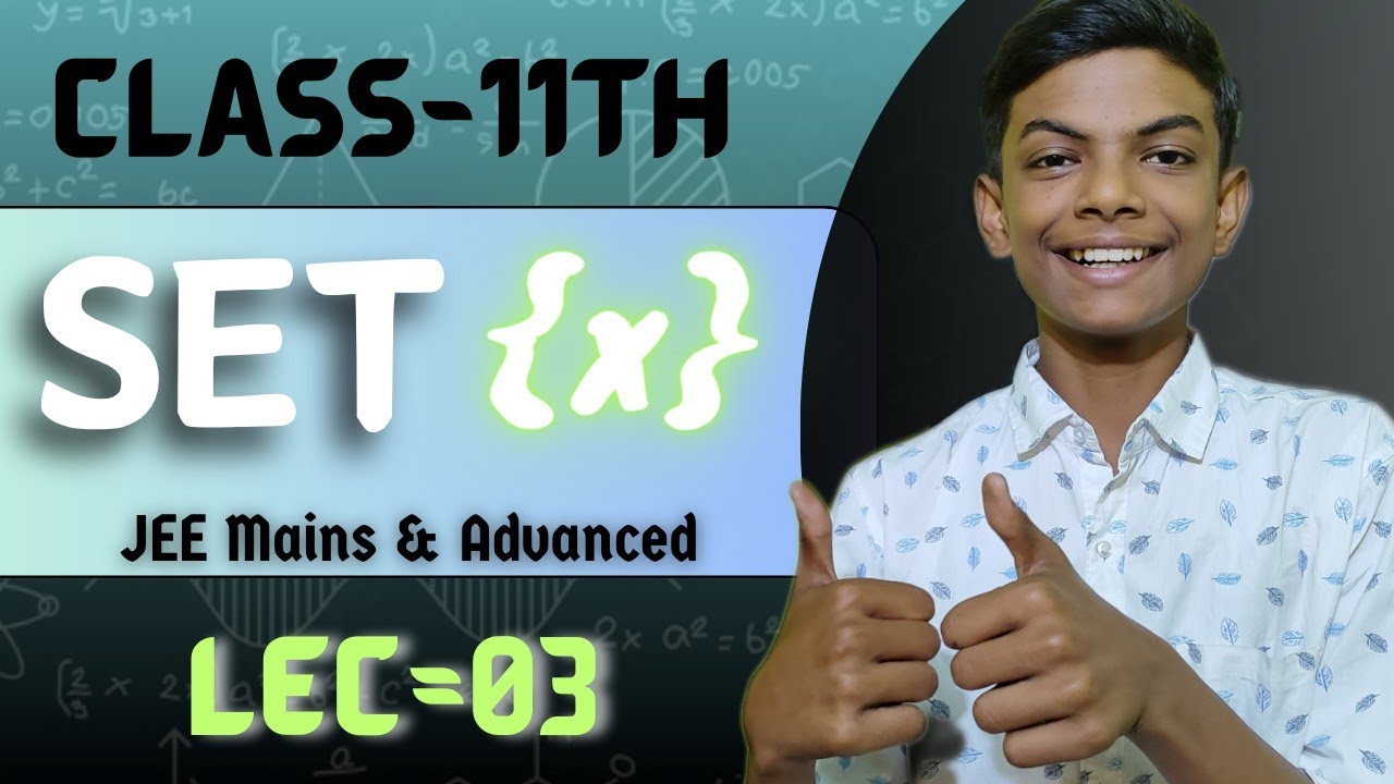 Class-11th JEE Maths ch-1 SET's Lec = 03 || JEE || #set #trending # ...