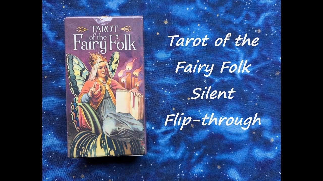 Tarot of the Fairy Folk - Silent Flip-through - YouTube