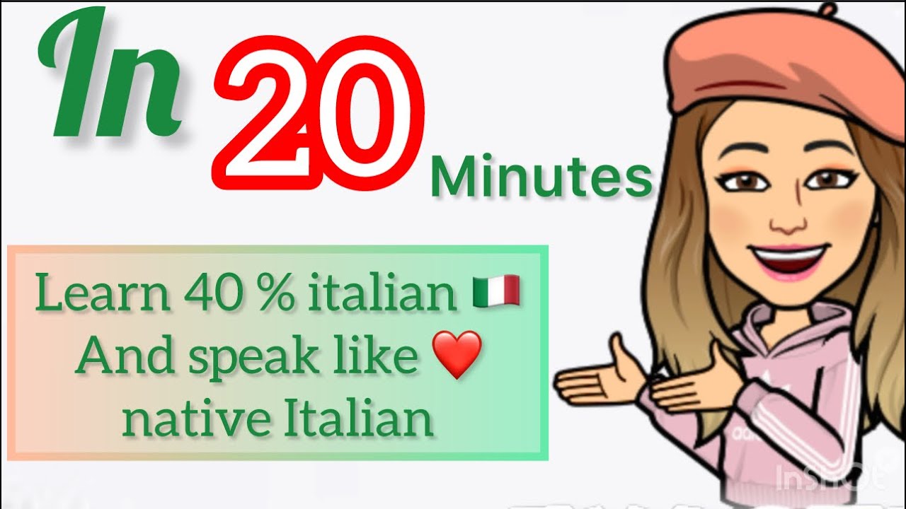 Learn basic italian in 20 minutes and speak like ️ native italian ...