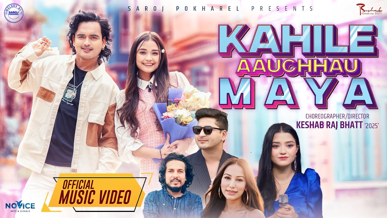 Kahile Aauchhau Maya - Pratap Das | Rojina Basnet | Kamal Singh ...