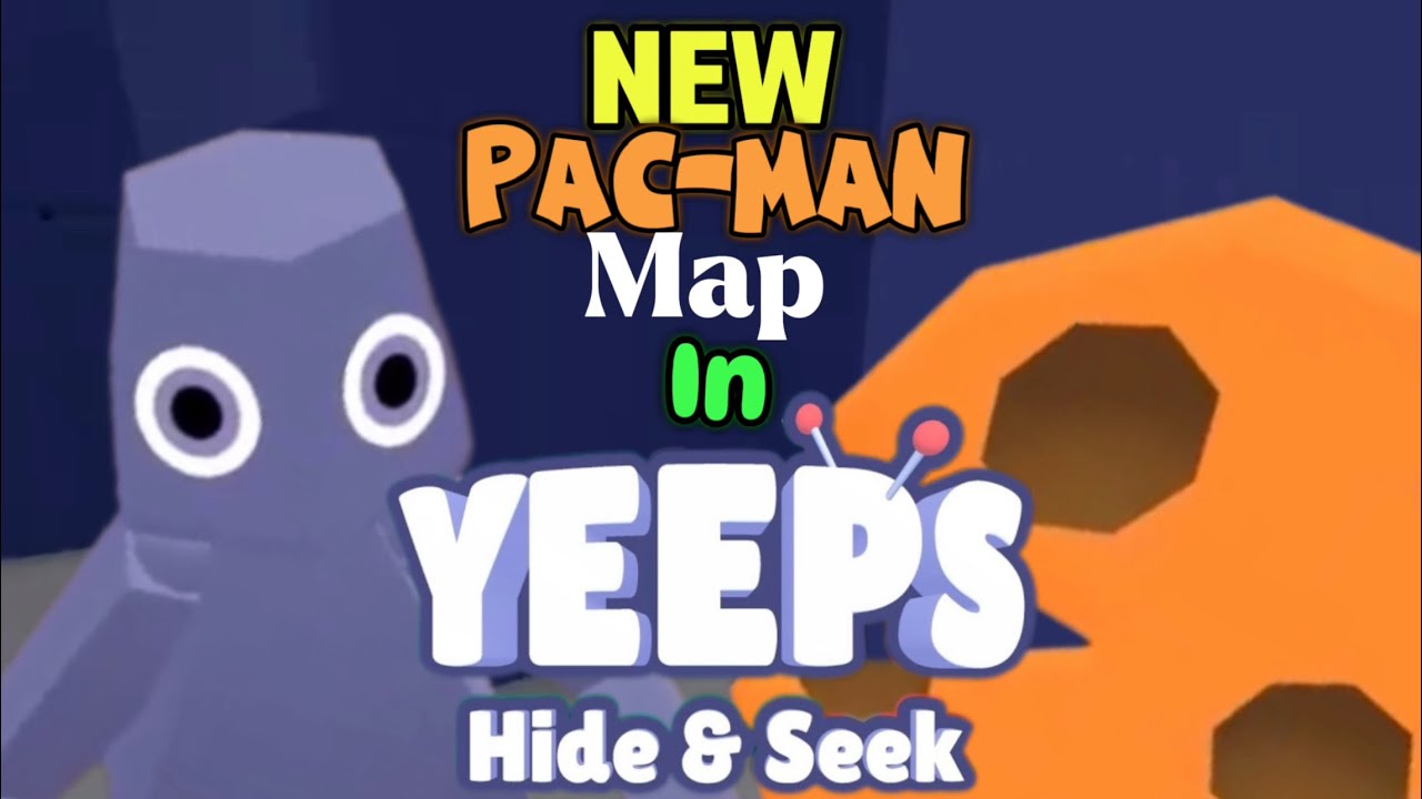 New Yeeps PAC-MAN map pt2 (ft. @JasonVoorhees235 for the thumbnail ...
