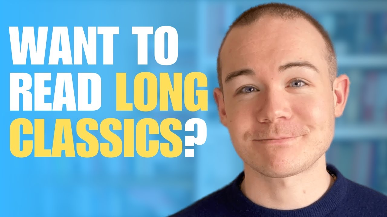 How to read long (classic) books - YouTube