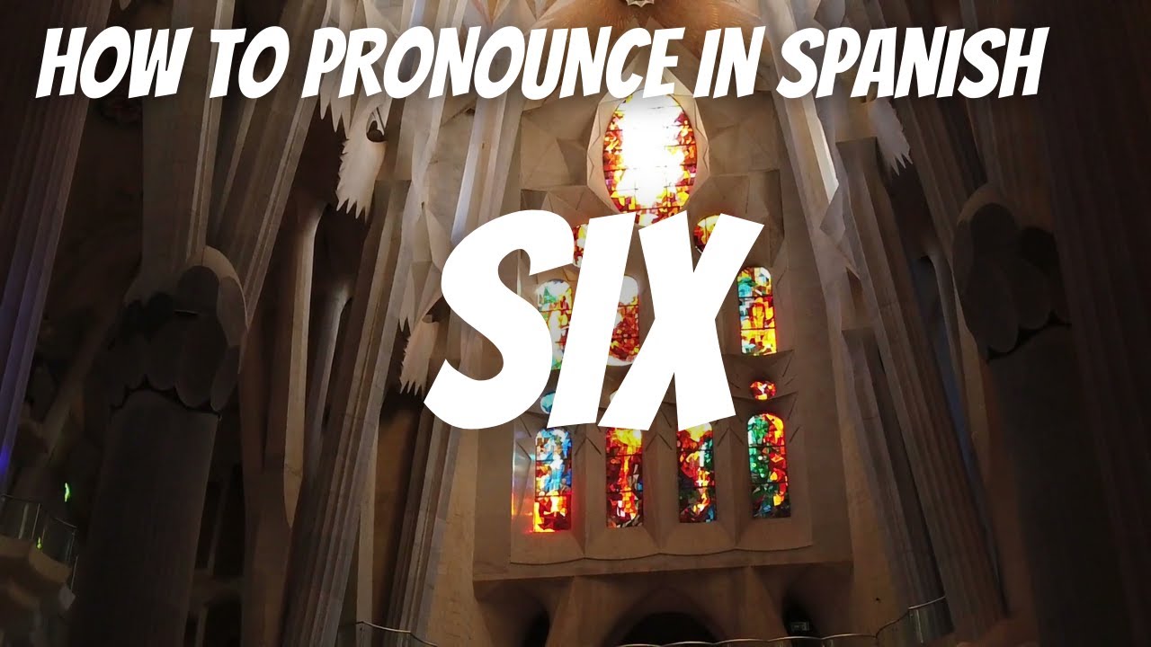 How to pronounce SEIS in Spanish - Learn how to say SIX in Spanish ...
