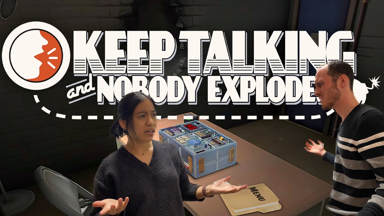 This Game Causes Our Relationship To EXPLODE! Keep Talking and Nobody ...