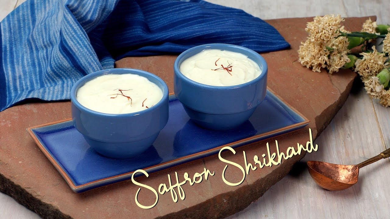 Shrikhand Recipe | How to make Kesar Shrikhand | Saffron Shrikhand ...