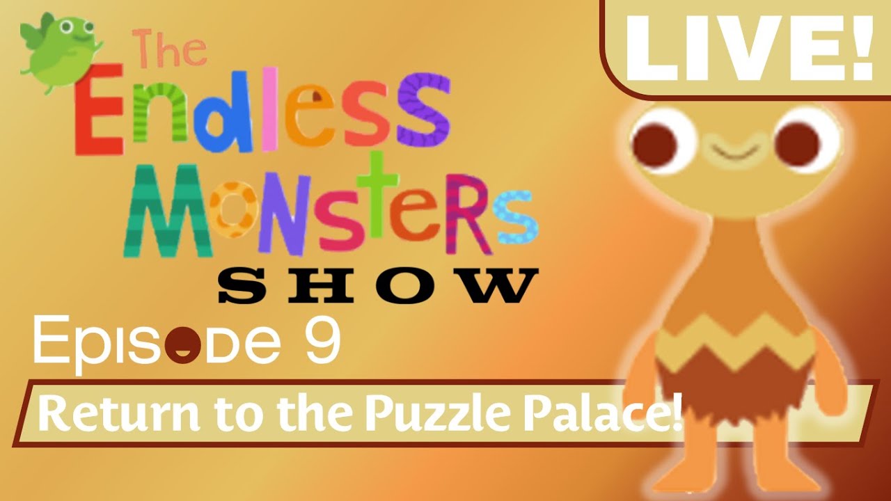 The Endless Monsters Show: S1E9 - Return to the Puzzle Palace! - YouTube