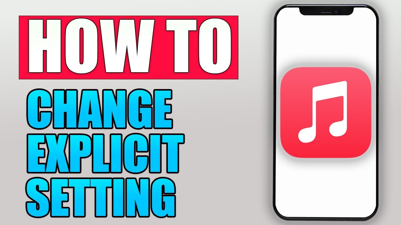 How to Turn Off / On Explicit on Apple Music - Full Guide - YouTube