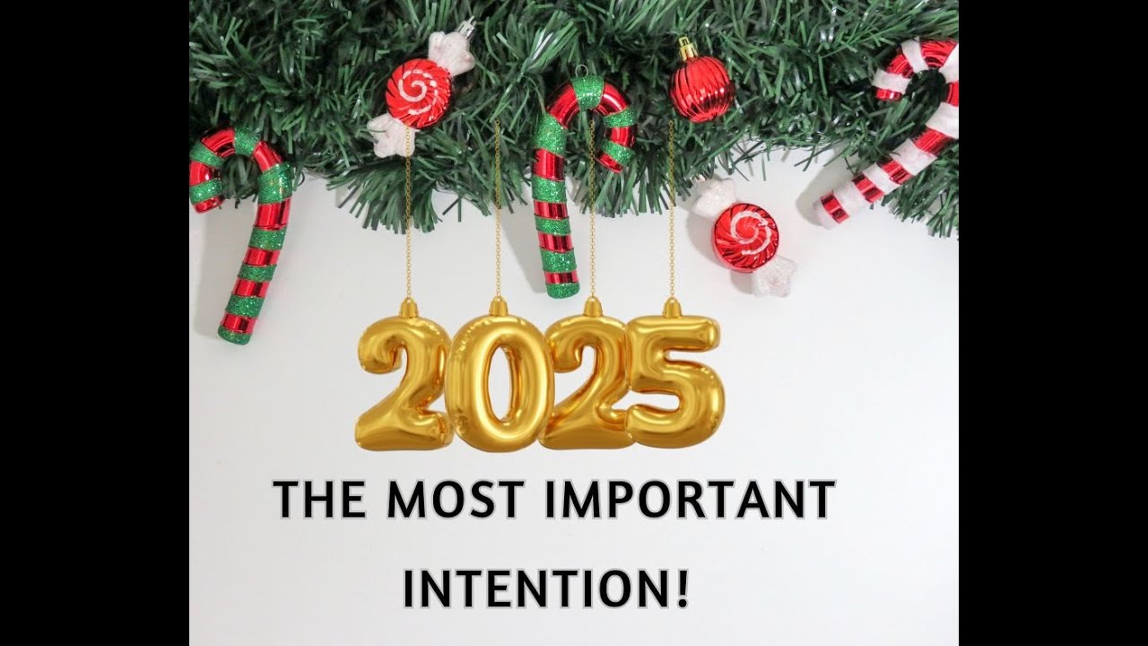The MOST Important New Year Intention! - YouTube