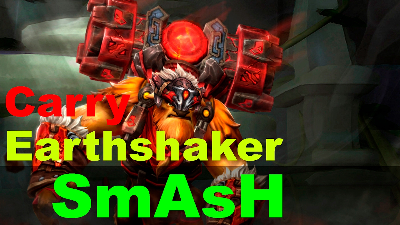 SmAsH Earthshaker pro Carry | best build | Gameplay | Highlights — Dota ...