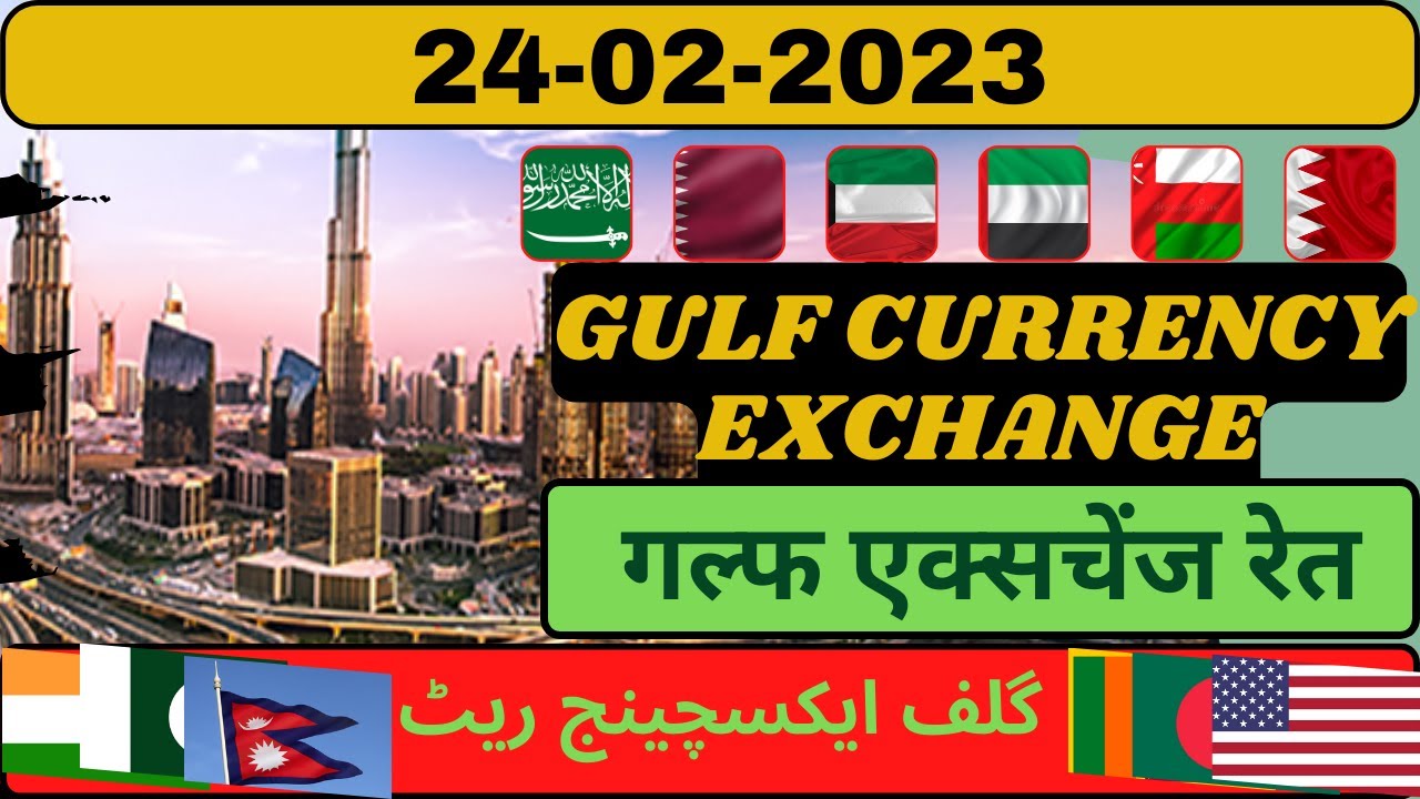 Gulf currency Exchange Rate | Dubai, Qatar, Saudi, Bahrain, Kuwait ...