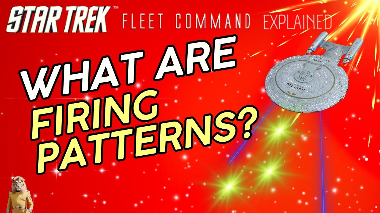 Firing Patterns | How to play Star Trek Fleet Command | Outside Views ...