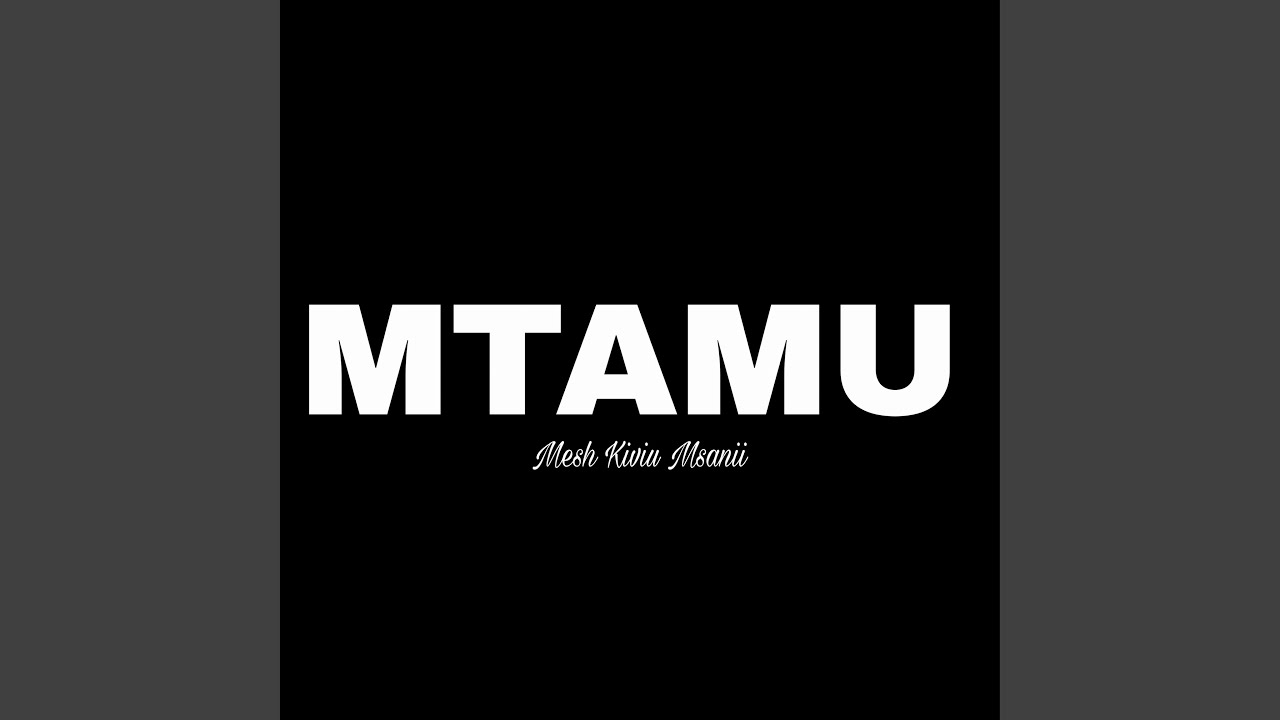 Mtamu - YouTube