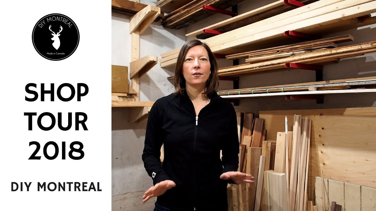 Shop Tour 2018 | DIY Montreal - YouTube