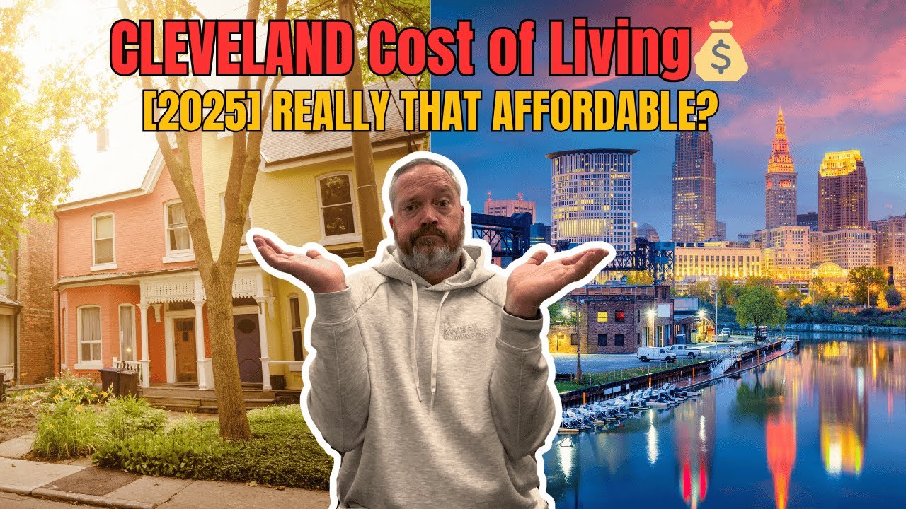 Cost of Living in Cleveland Ohio 2025 | The REAL Price of Living in the ...