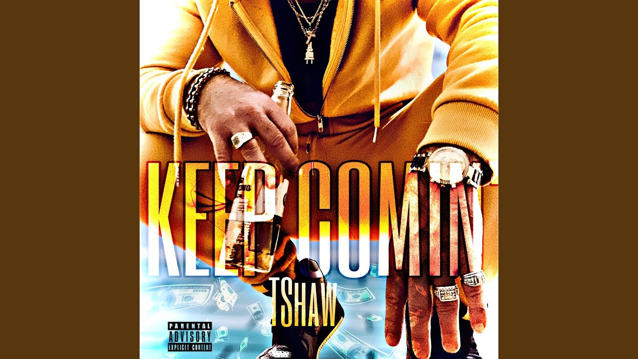 Keep Comin’ - YouTube