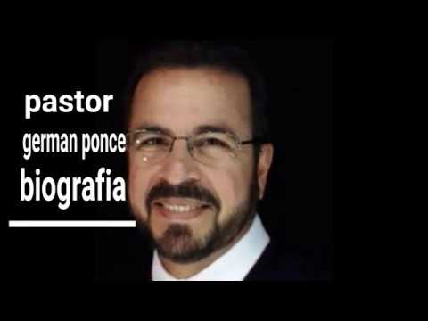 pastor german ponce biografia - YouTube