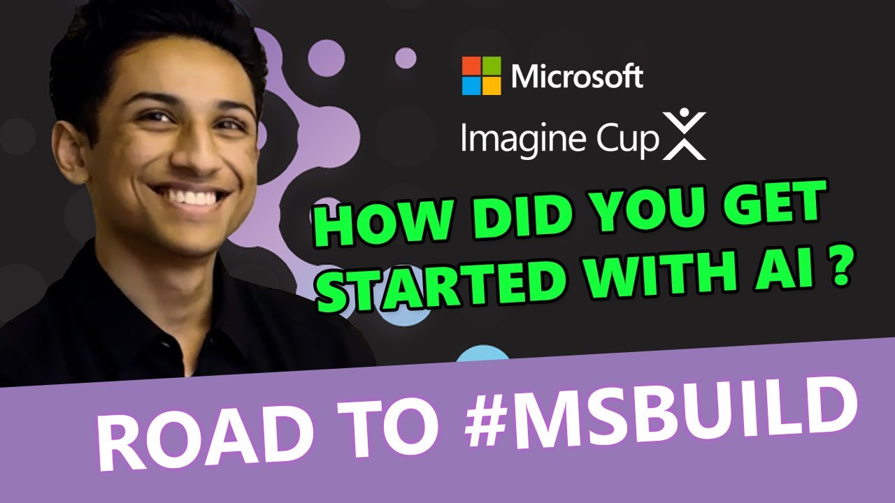 Road to Microsoft Build | How did you get started with AI? - YouTube