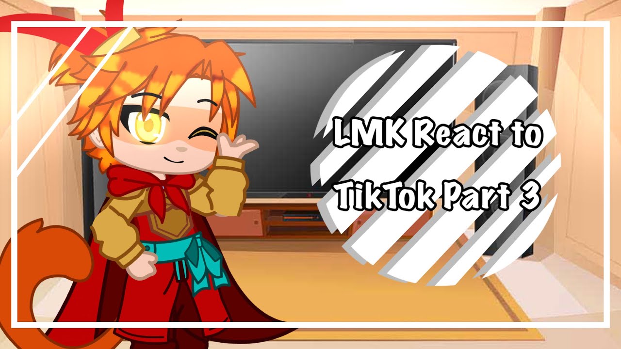 LMK React to TikTok Part 3 - YouTube