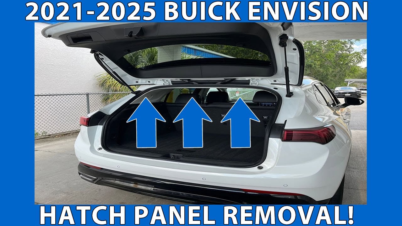 How To Remove 2021-2023 Buick Envision Rear Hatch Door Panel/Liftgate ...