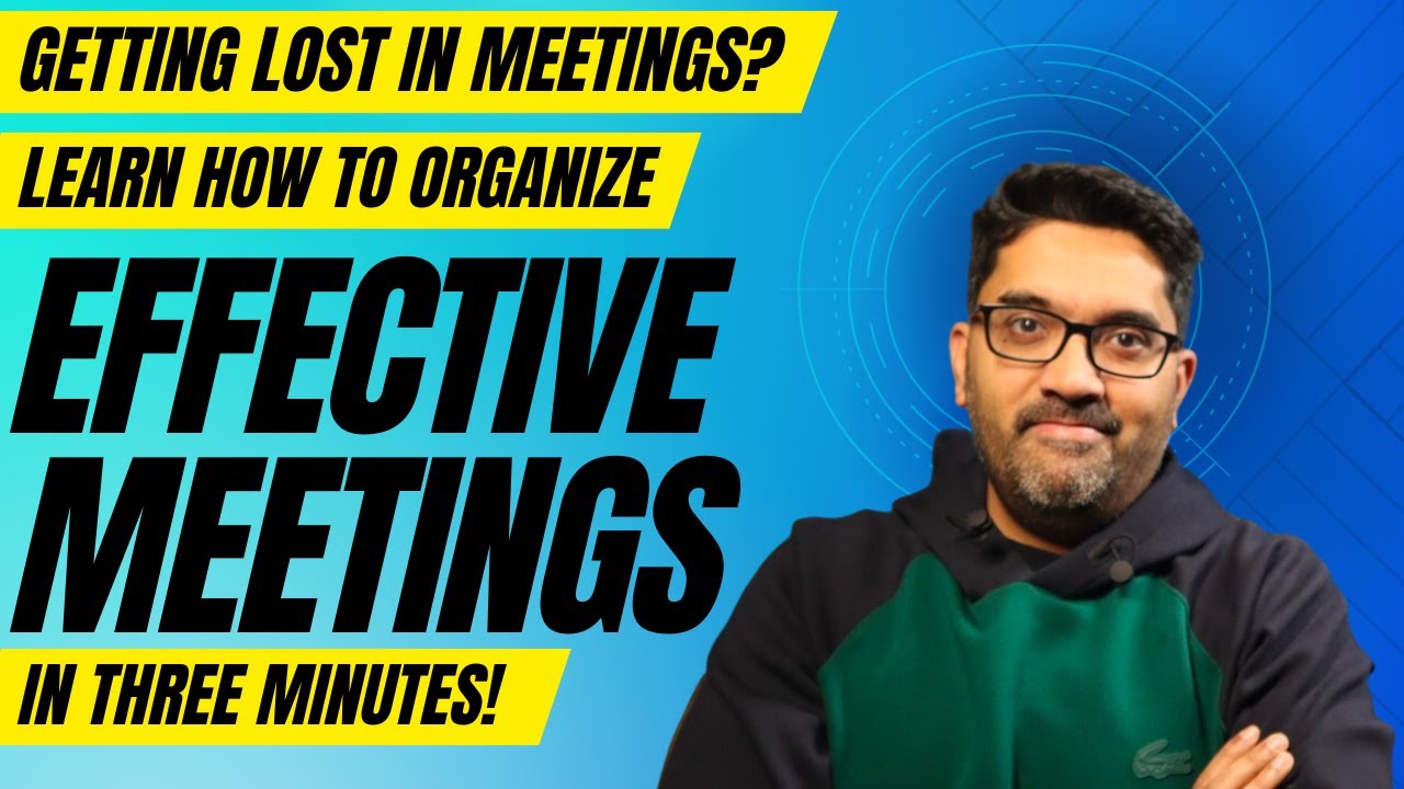 Revolutionize Your Meetings: Learn How to Organize an Effective Meeting ...