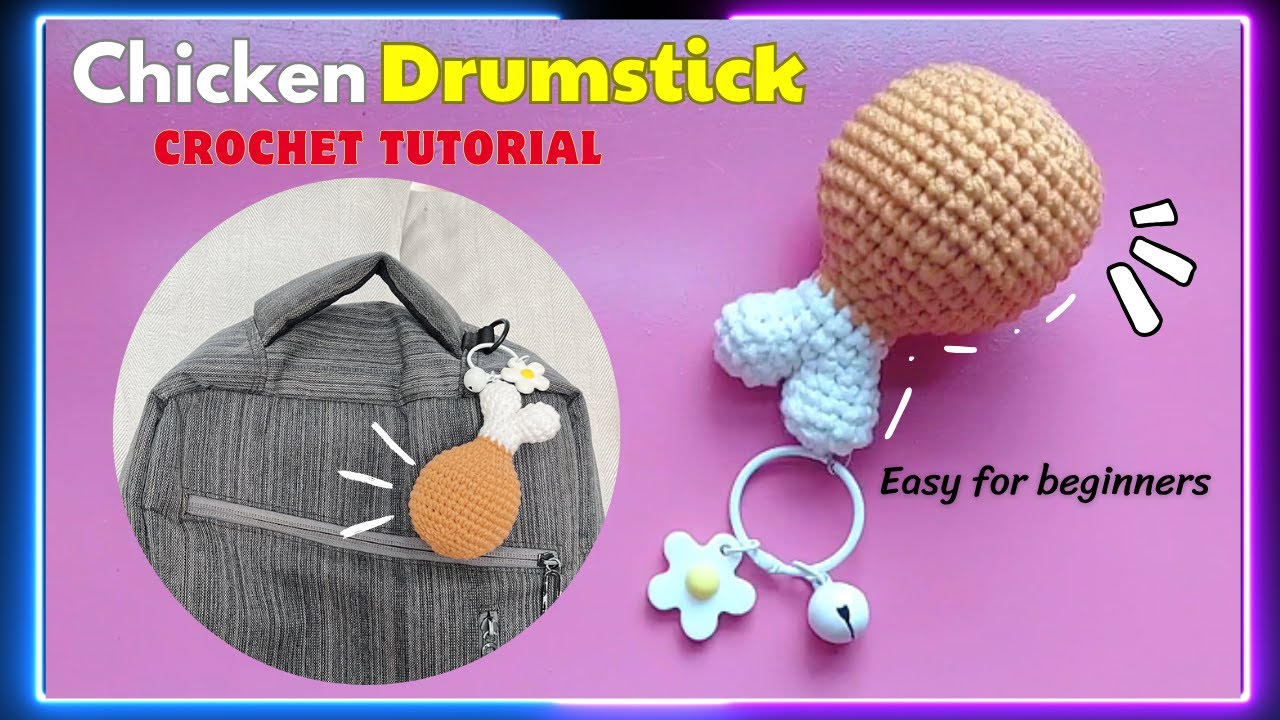 #49 Crochet chicken drumstick kechain - Móc khoá đùi gà |MaChi Omely ...