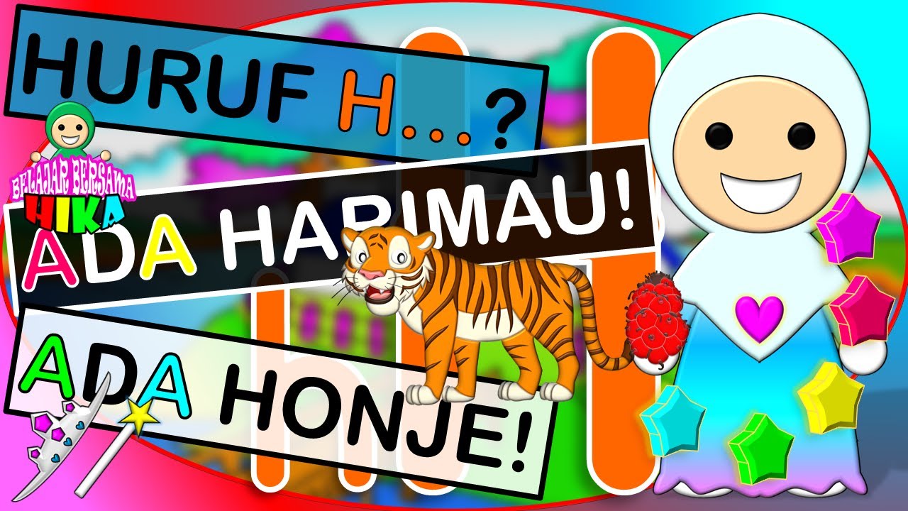 BELAJAR HURUF H ! BELAJAR ALFABET H ! BELAJAR ABJAD H ! BERSAMA HIKA ...