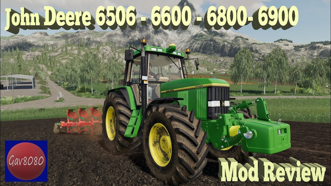 John Deere 6506 - 6600 - 6800 - 6900 - Farming Simulator 19 Mod review ...