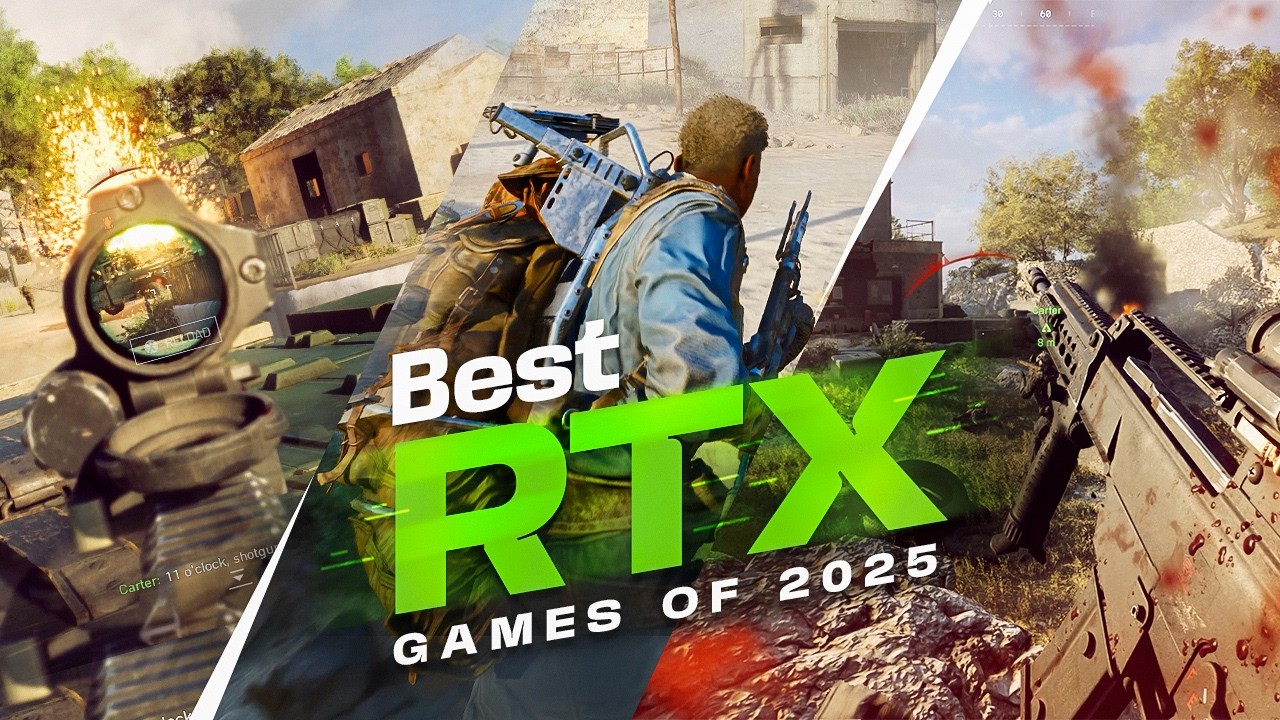 Best RTX Games of 2025! - YouTube