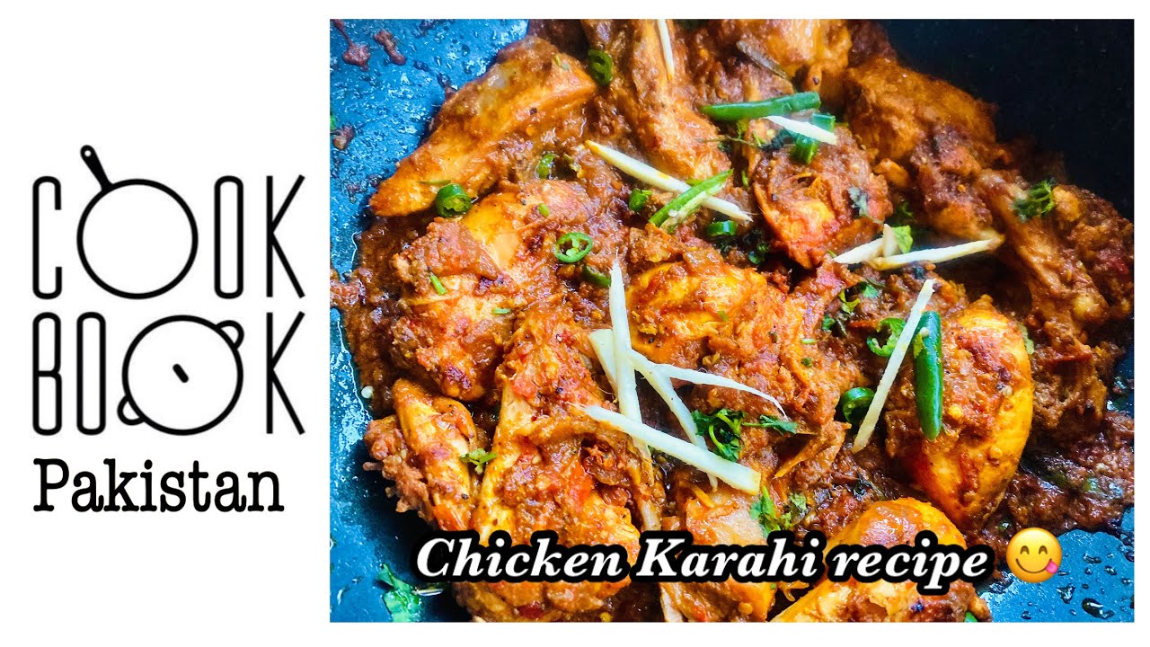 Chicken Karahi Recipe By cook book Pakistan 😋🍗 - YouTube