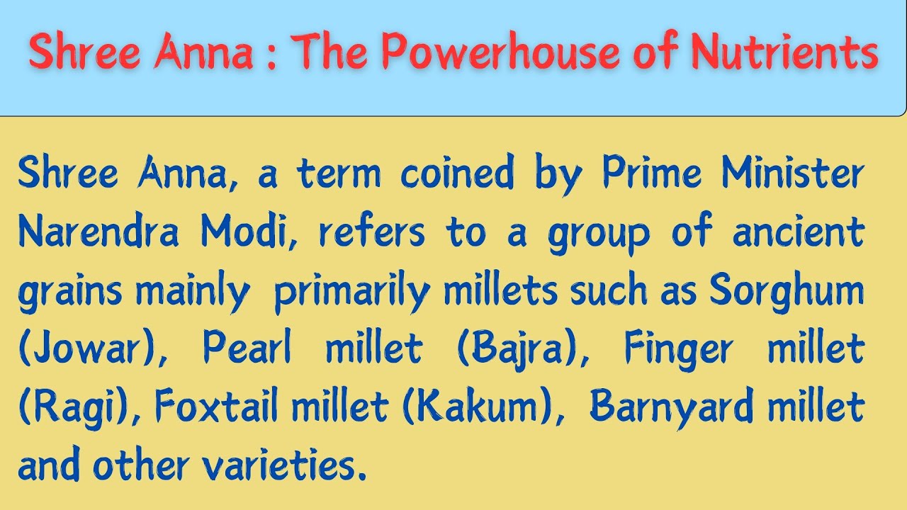 Shree Anna The Powerhouse of Nutrients Essay Writing in English ...