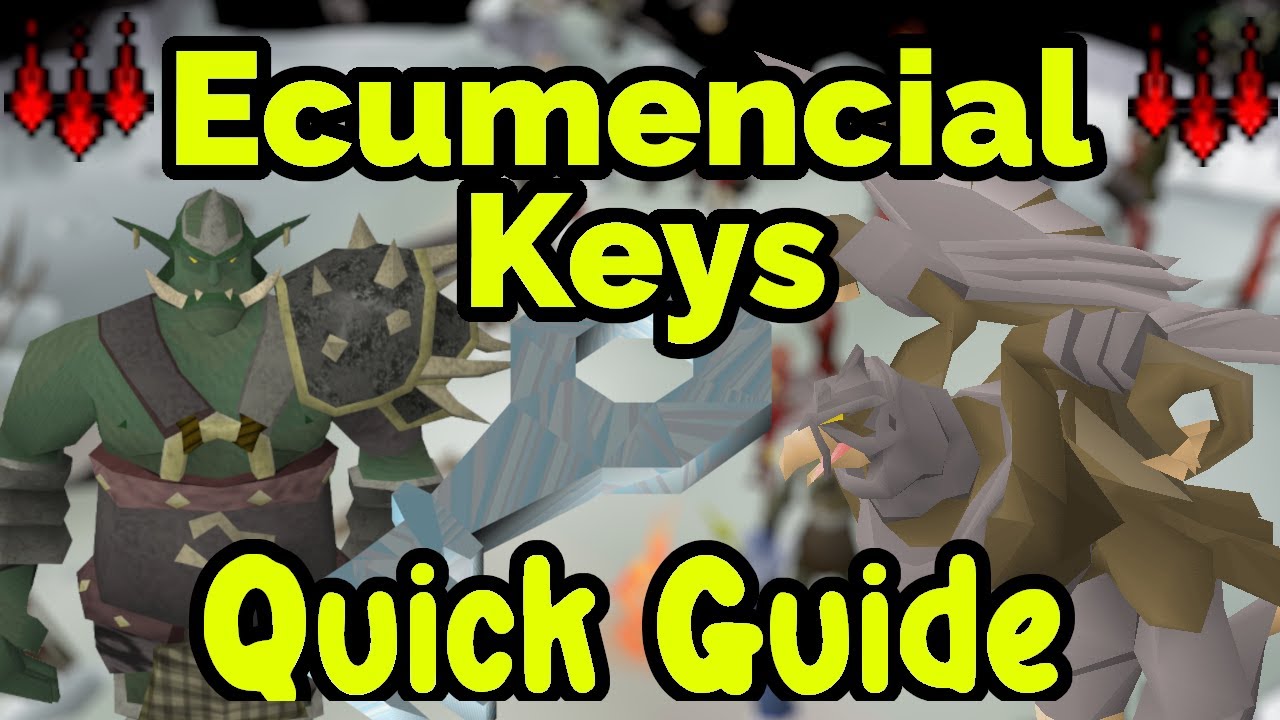 OSRS | Ecumencial Keys | Blood Barrage | Quick Guide | Wilderness ...
