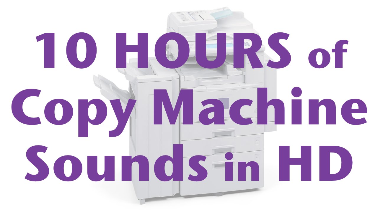 10 Hours of Copy Machine, Photocopier, Copier Noise Sounds in HD - YouTube