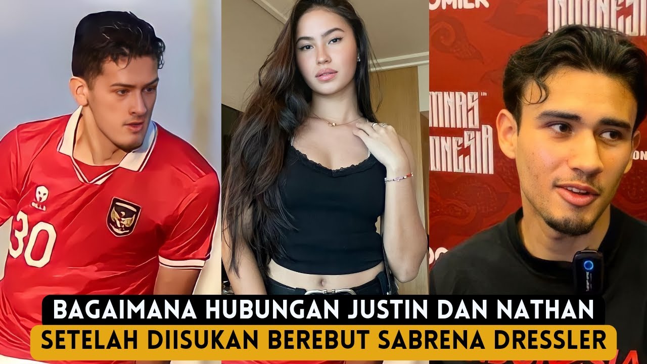 JUSTIN HUBNER, SABREENA DRESSLER & NATHAN TJOE-A-ON CINTA SEGI TIGA ...