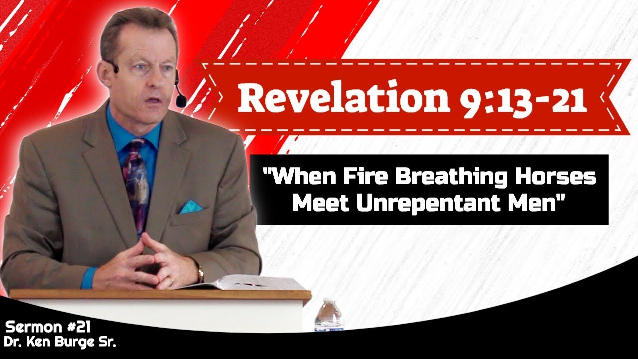 When Fire Breathing Horses Meet Unrepentant Men - Revelation 9:13-21 ...