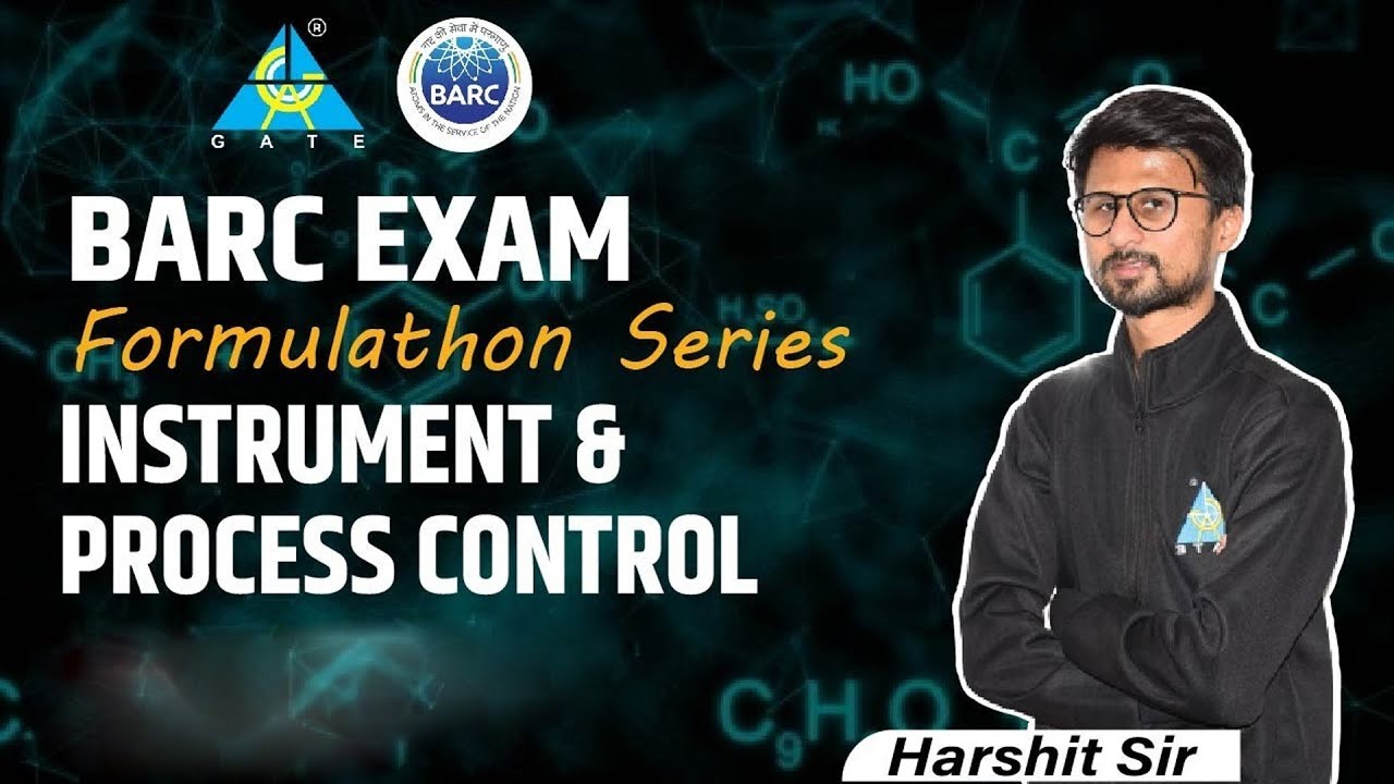 BARC EXAM | FORMULATHON SERIES | Instrumentation & Process Control | by ...
