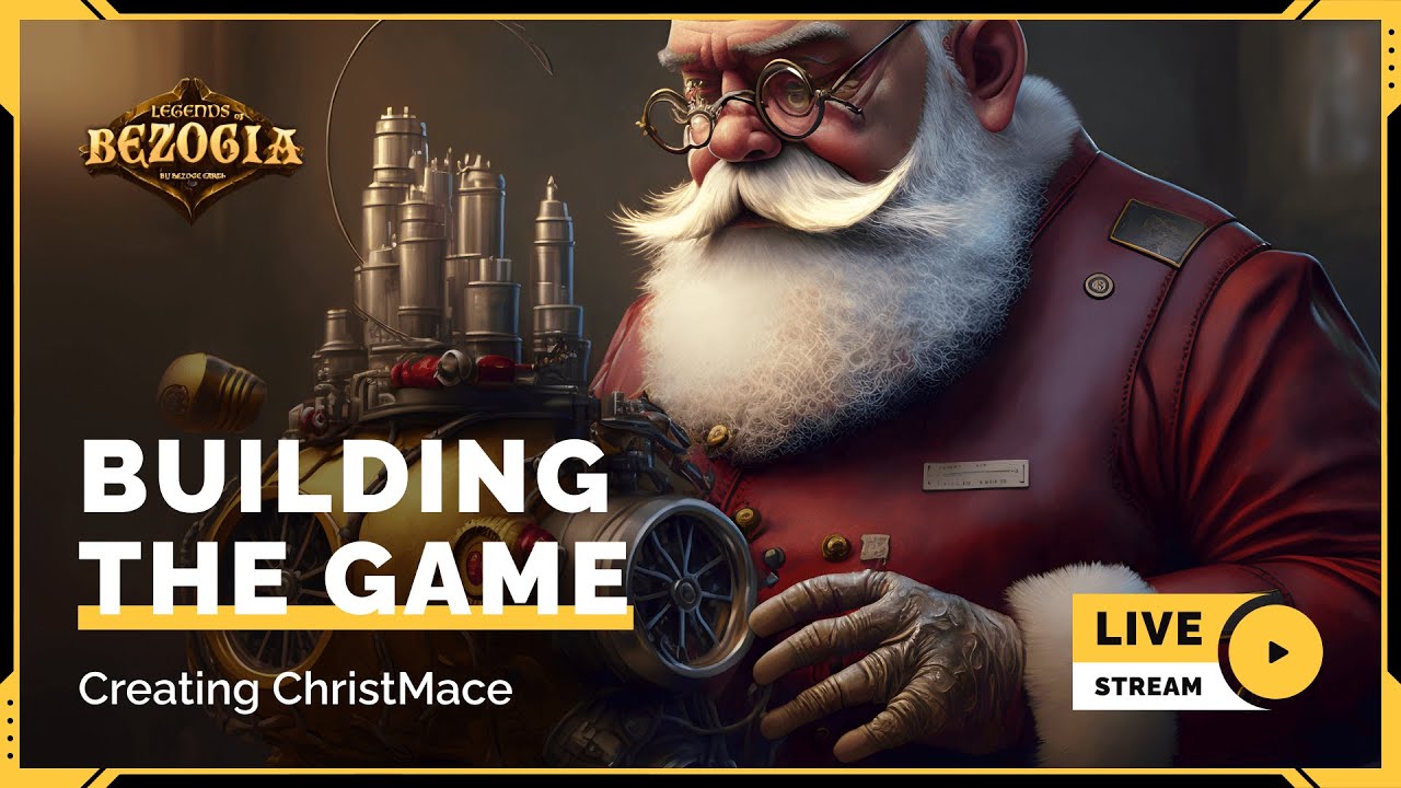 Building the Game | Creating ChristMace | Game Development | Legends of ...