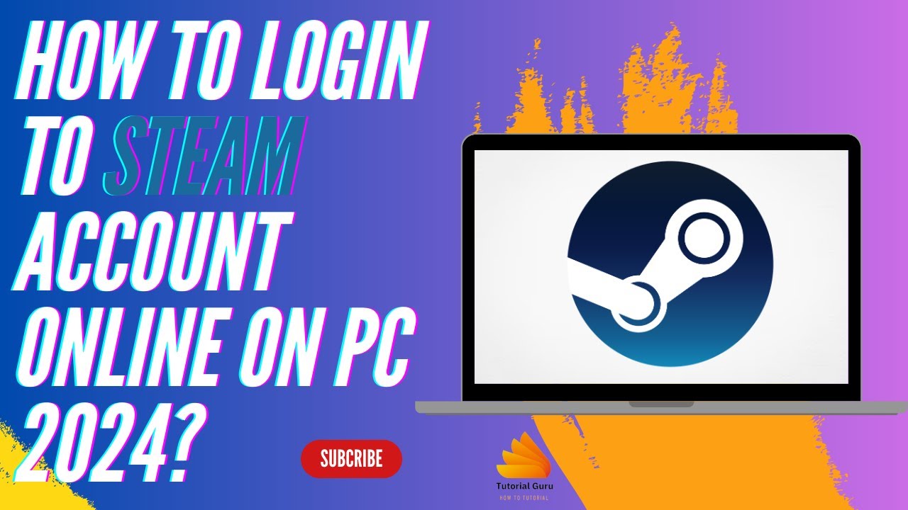How to Login To Steam Account Online on PC 2024? - YouTube