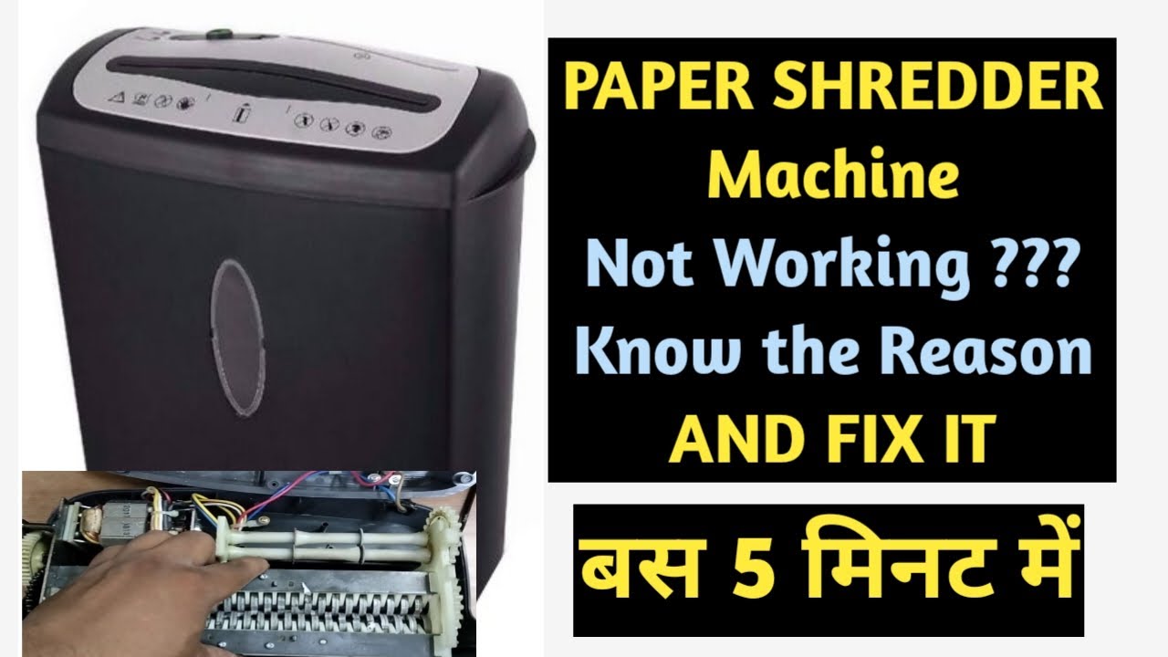 Paper Shredder Machine Not Working How To Fix It Paper Shredder paper-shredder-machine-not-working-how-to-fix-it-paper-shredder