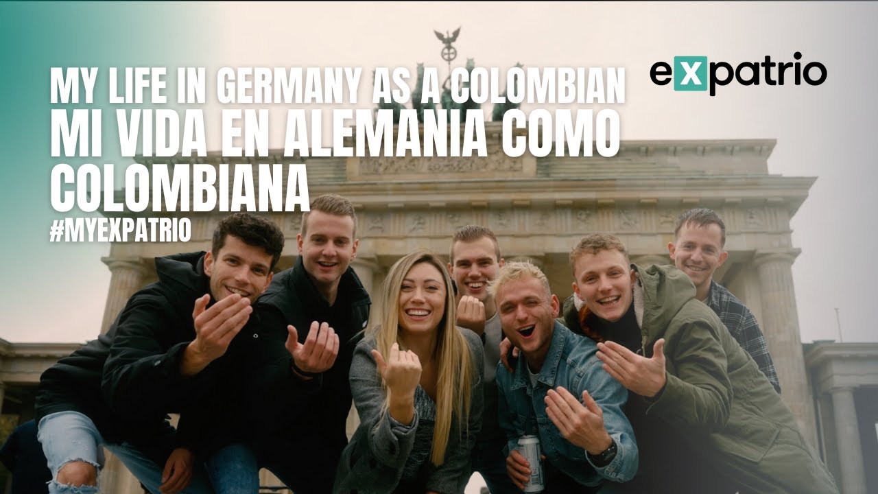My Life in Germany as a Colombian | Mi Vida en Alemania como Colombiana ...
