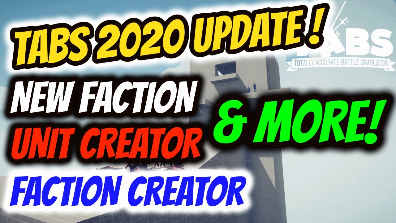 TABS - New faction, new secret units, unit creator and faction creator ...