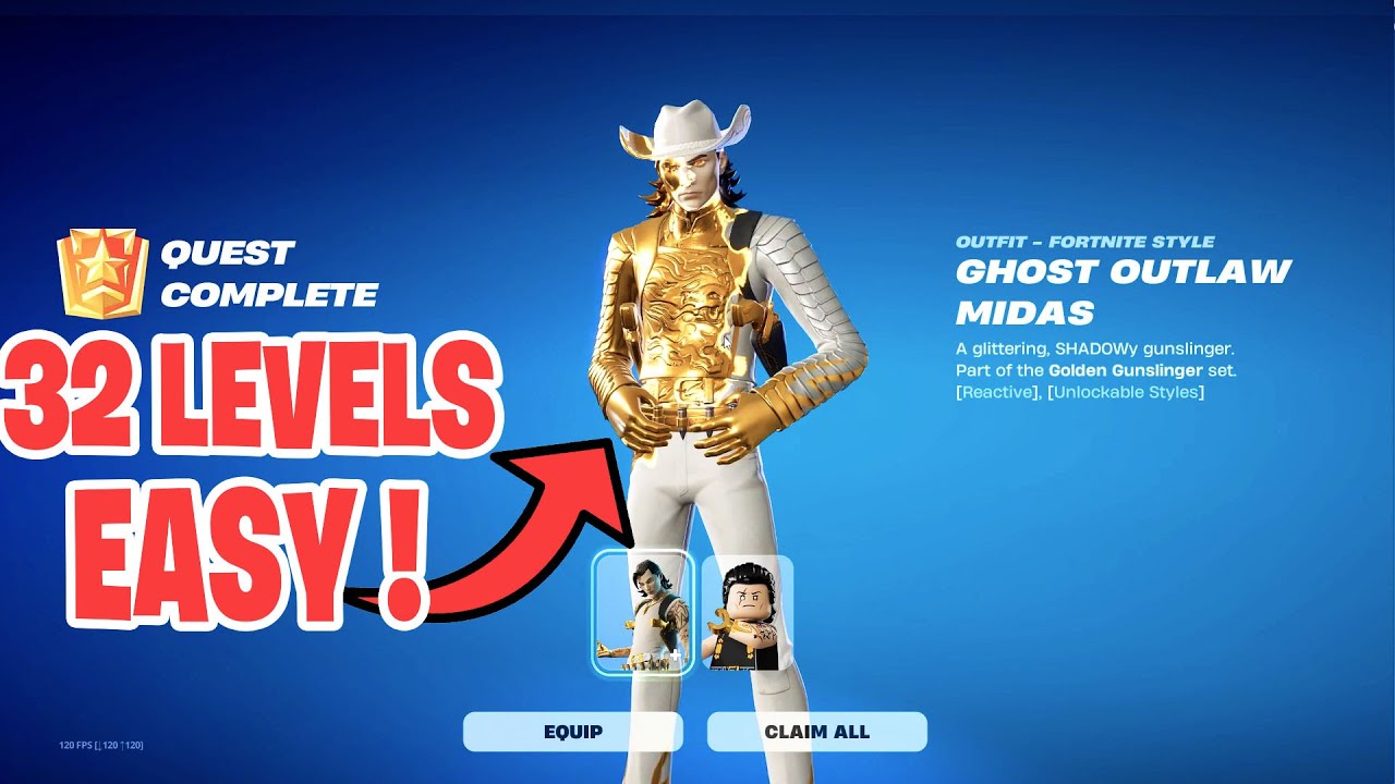 How To Earn 32 Levels Fast To Get Gunslinger GHOST OUTLAW Midas Skin in Fortnite - YouTube