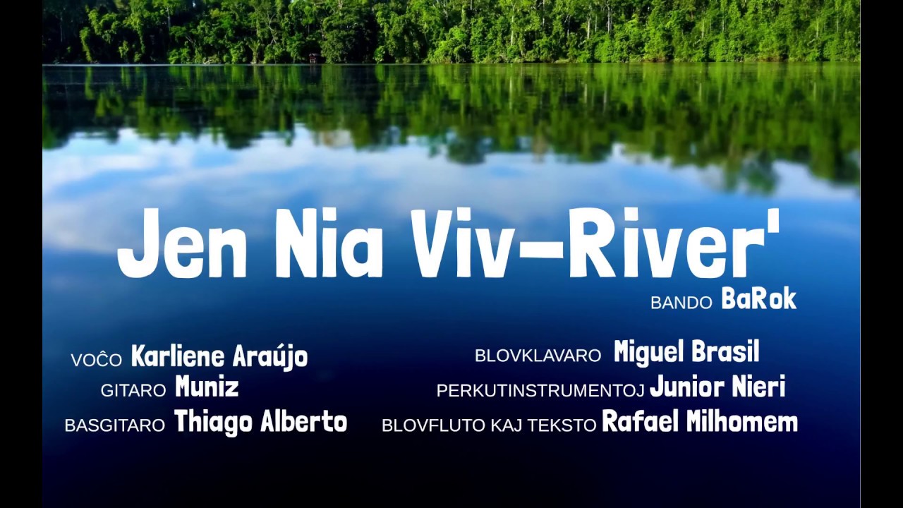 Jen Nia Viv-River' - BaRok (Esperanto music) - YouTube