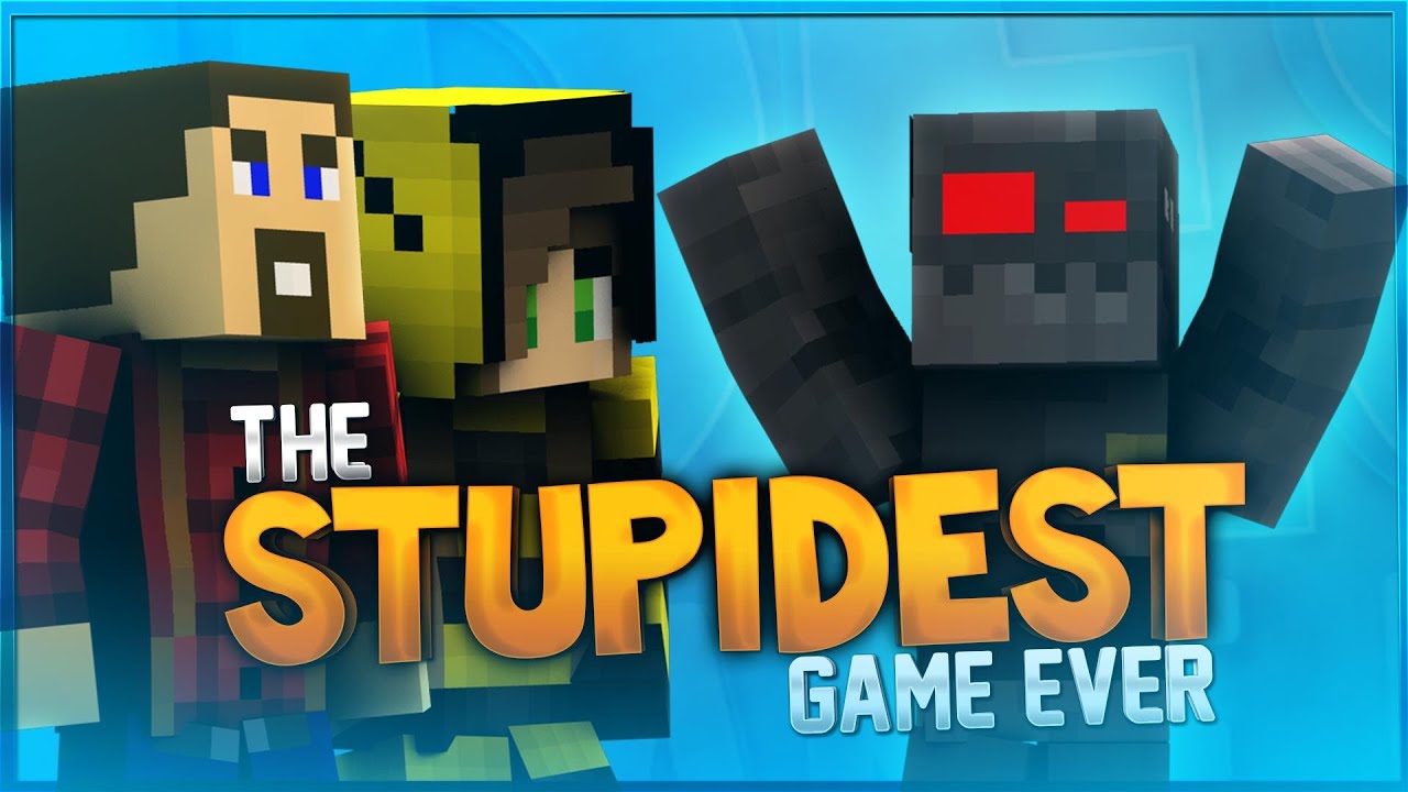 THE STUPIDEST GAME EVER!!! (Minecraft Funny Moments) - YouTube