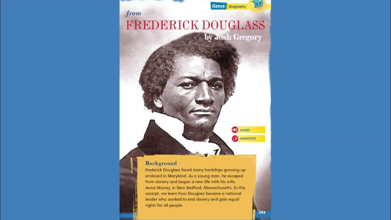 from Frederick Douglass / Unit 4 L2/ MyView Literacy grade 3 - YouTube