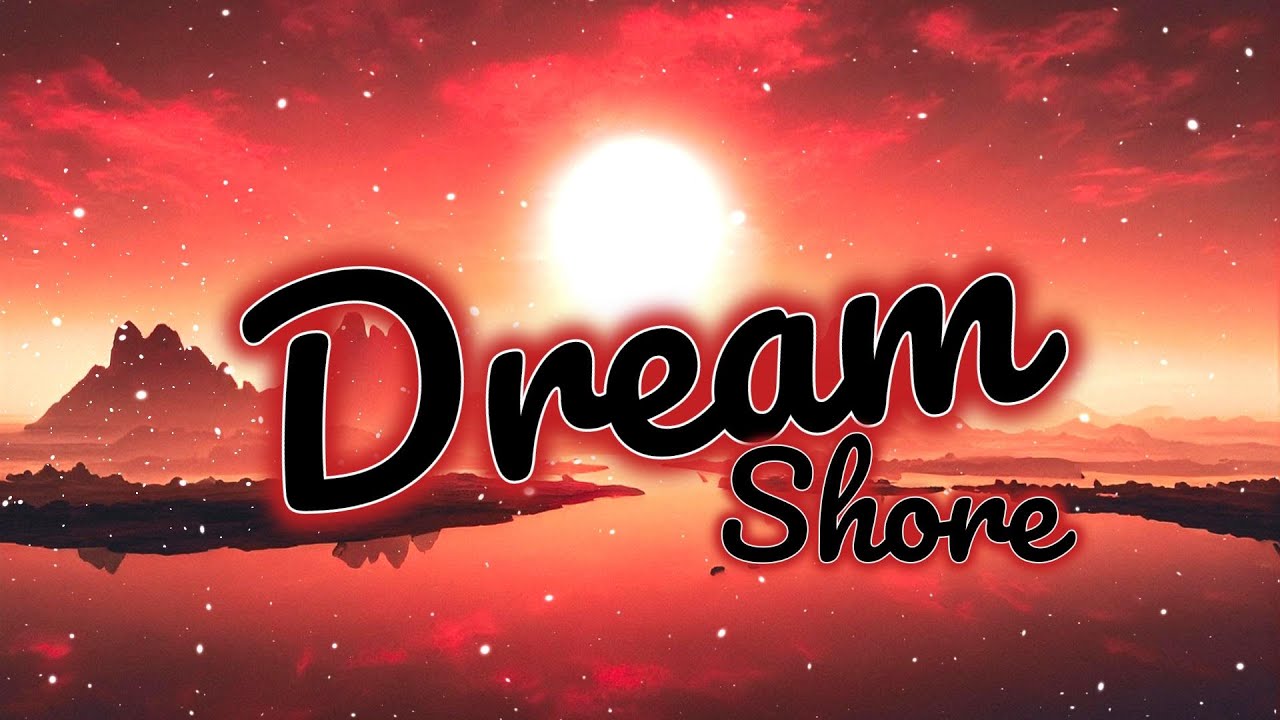 Dream Shore - YouTube