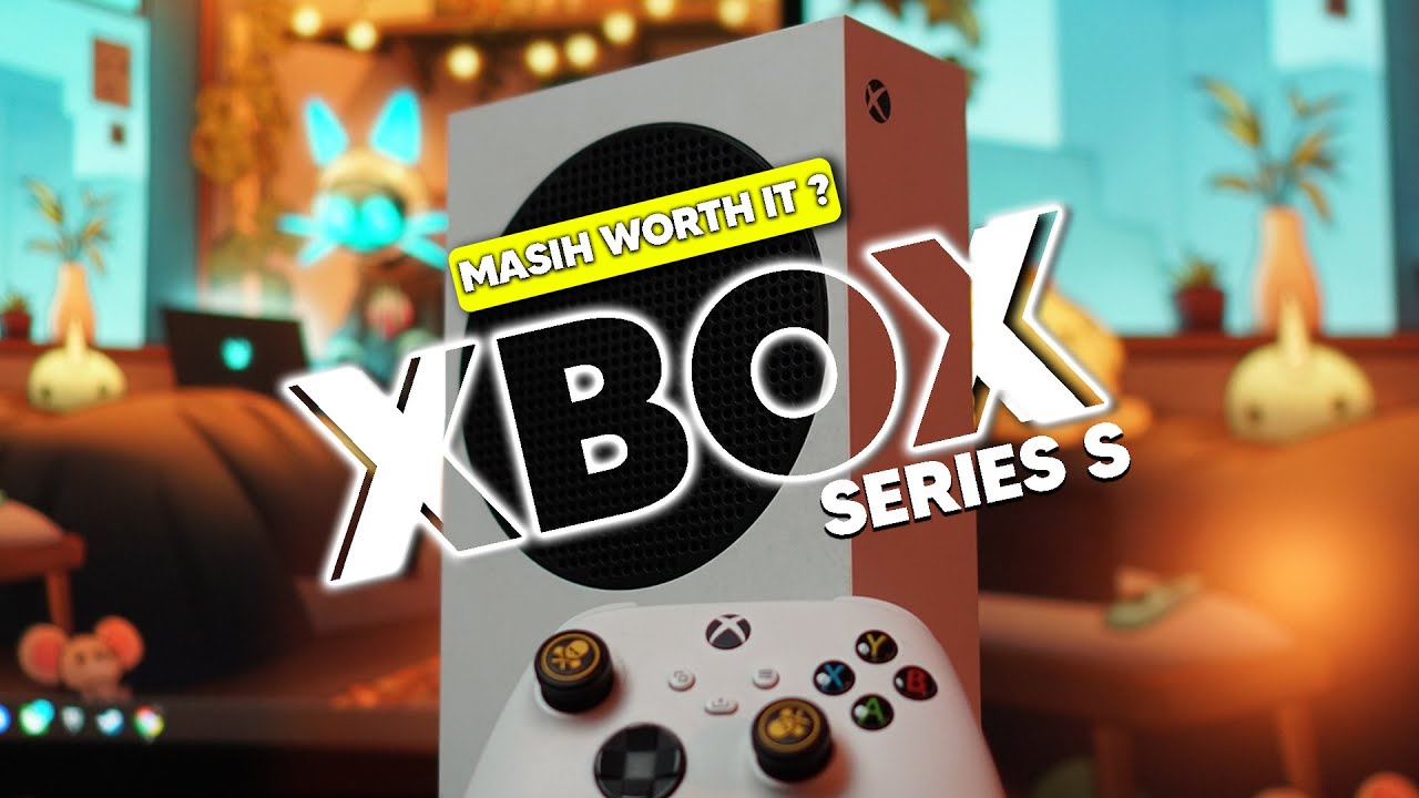 Beli XBOX Series S Masih Worth It ? - YouTube